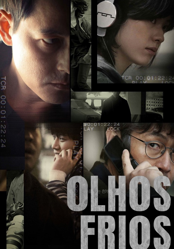 Cold Eyes filme - Veja onde assistir online