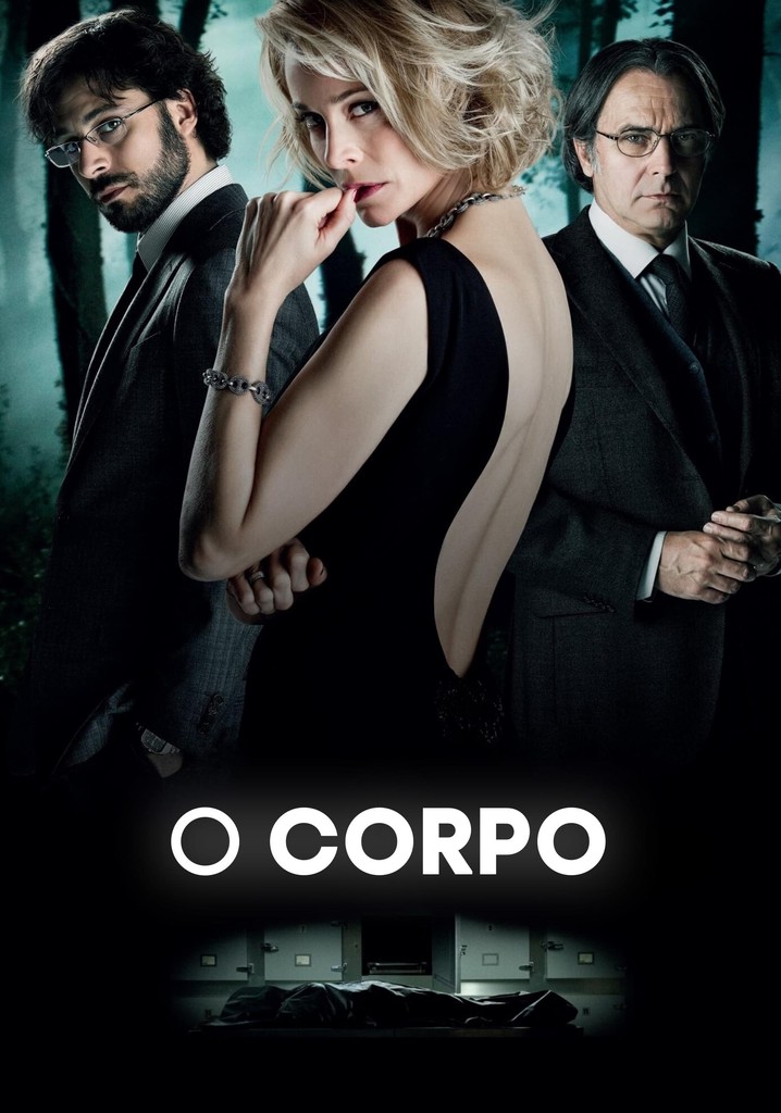 O Corpo filme - Veja onde assistir online