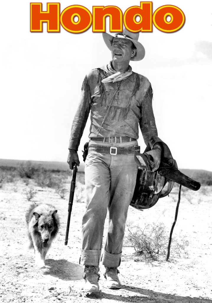 Hondo streaming: where to watch movie online?