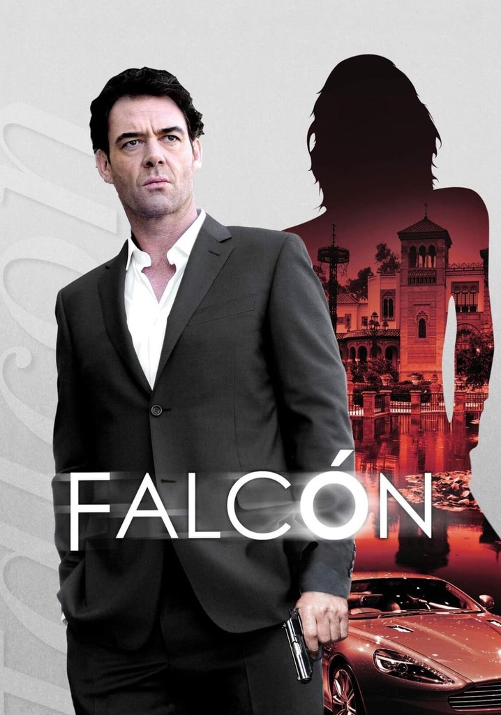 Falcón - watch tv show streaming online