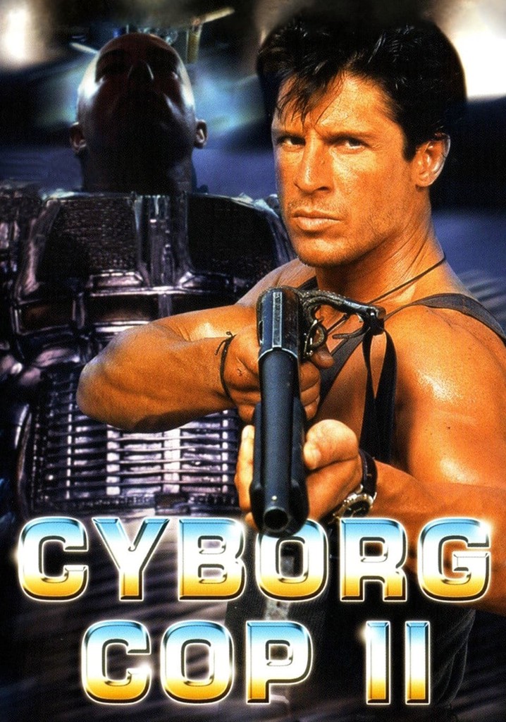 Cyborg Cop II streaming: where to watch online?