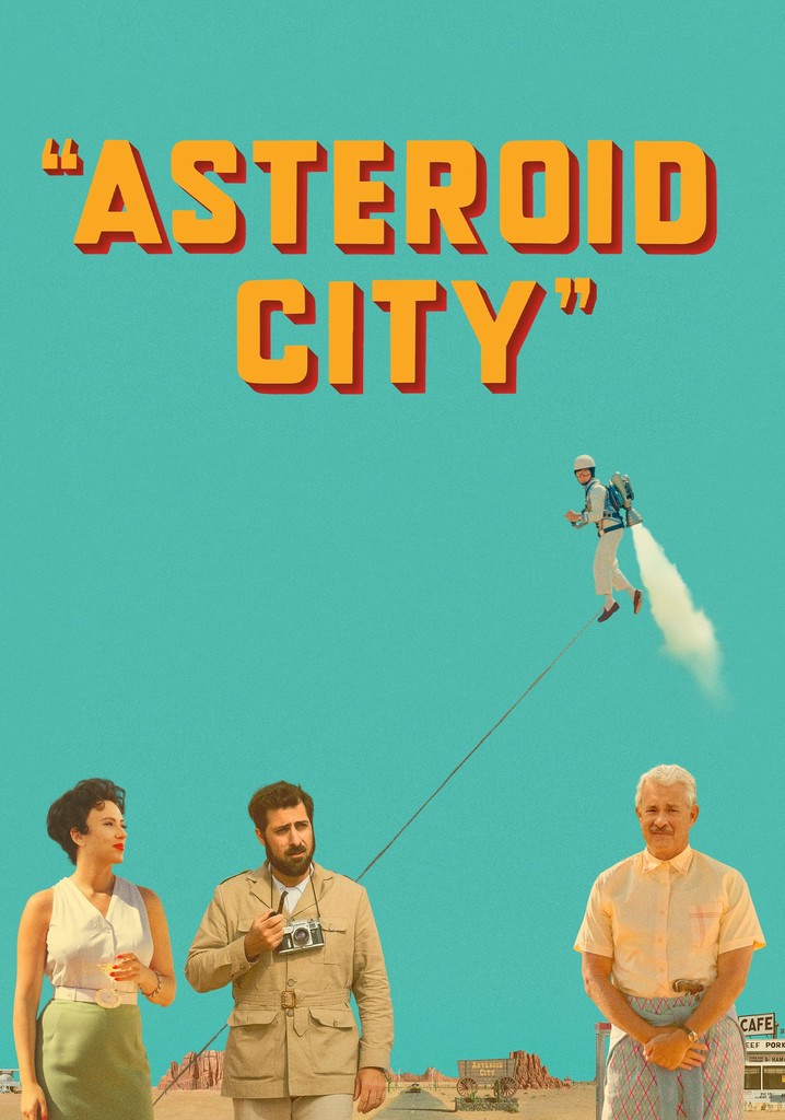 Asteroid City - movie: watch streaming online