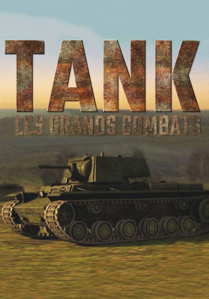 Greatest Tank Battles Season 2 - watch episodes streaming online