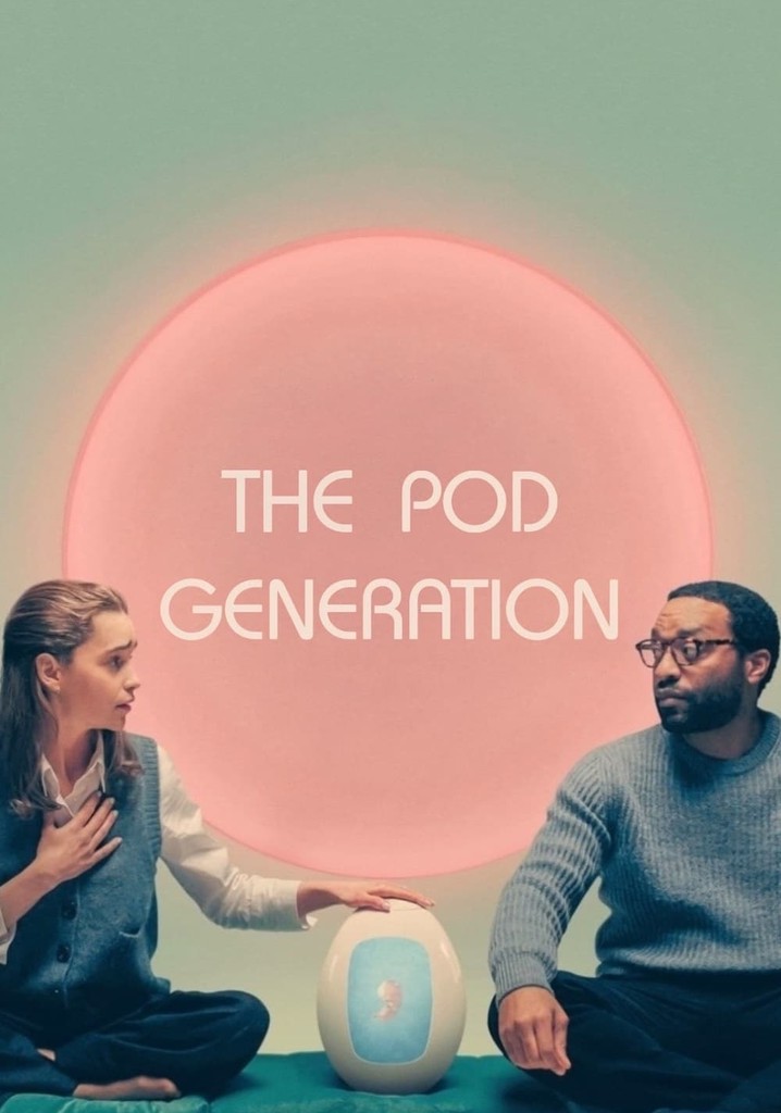 The Pod Generation streaming: where to watch online?