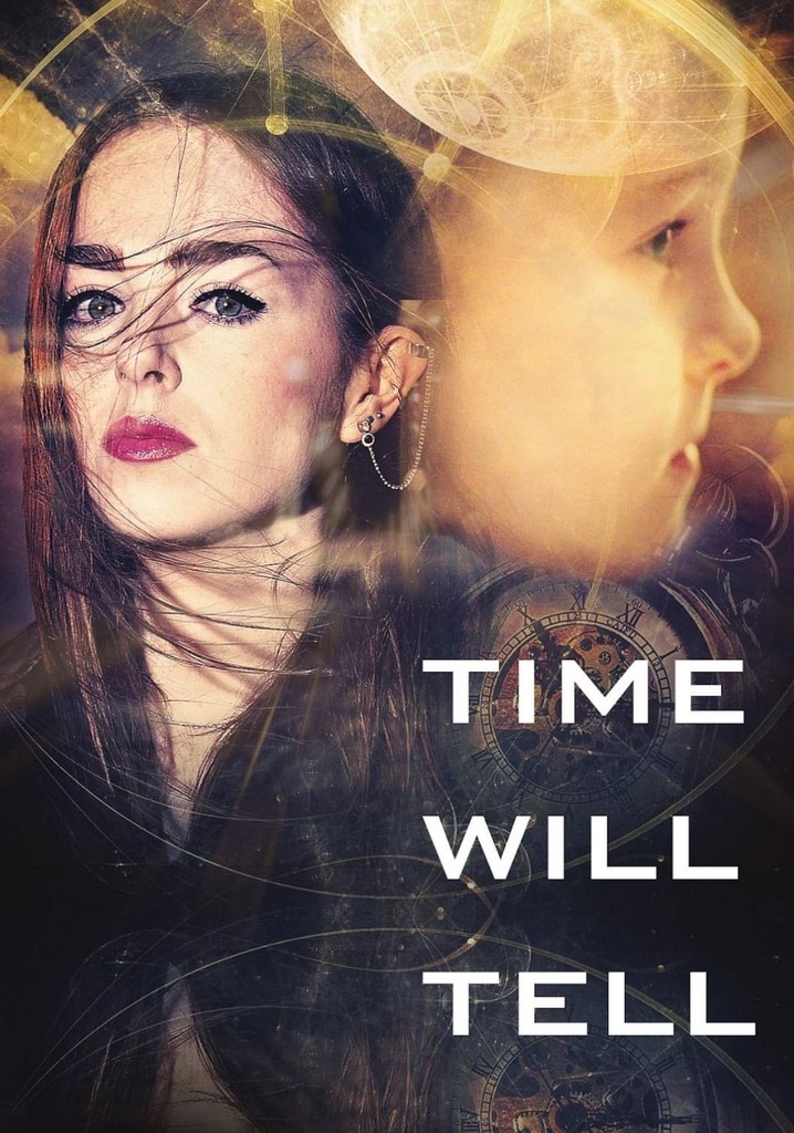 Time Will Tell streaming: where to watch online?