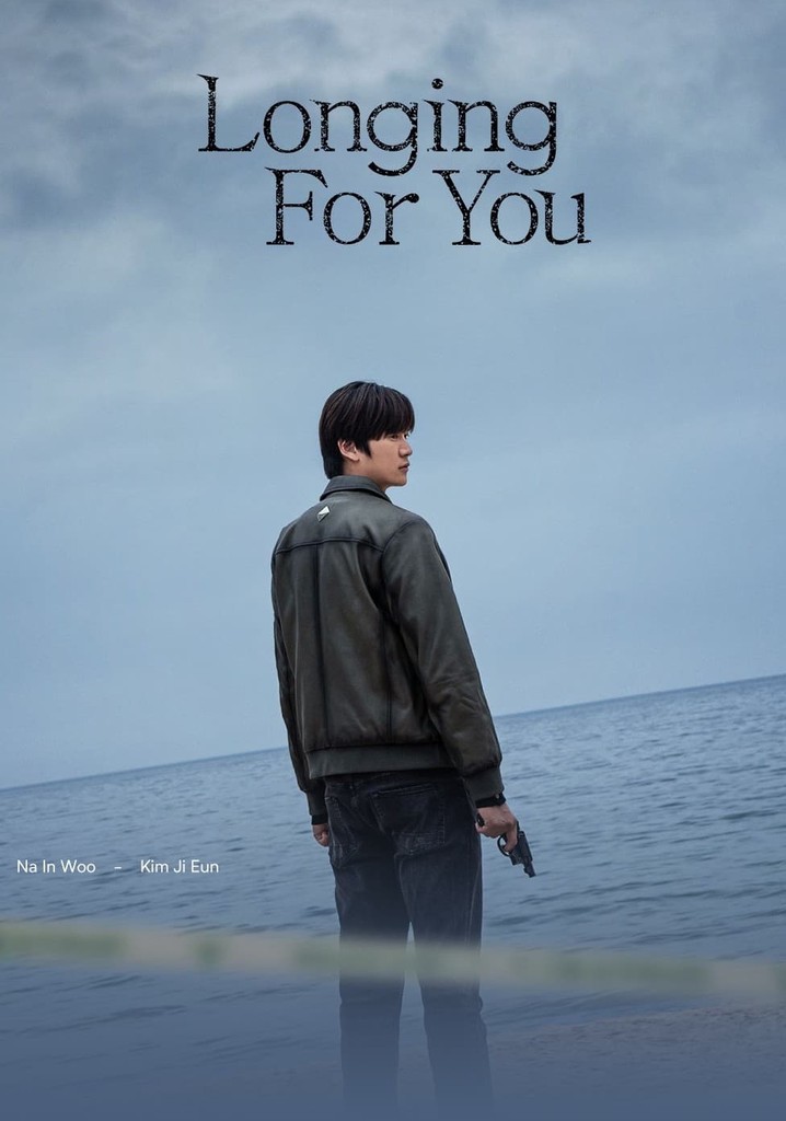Longing For You - streaming tv show online