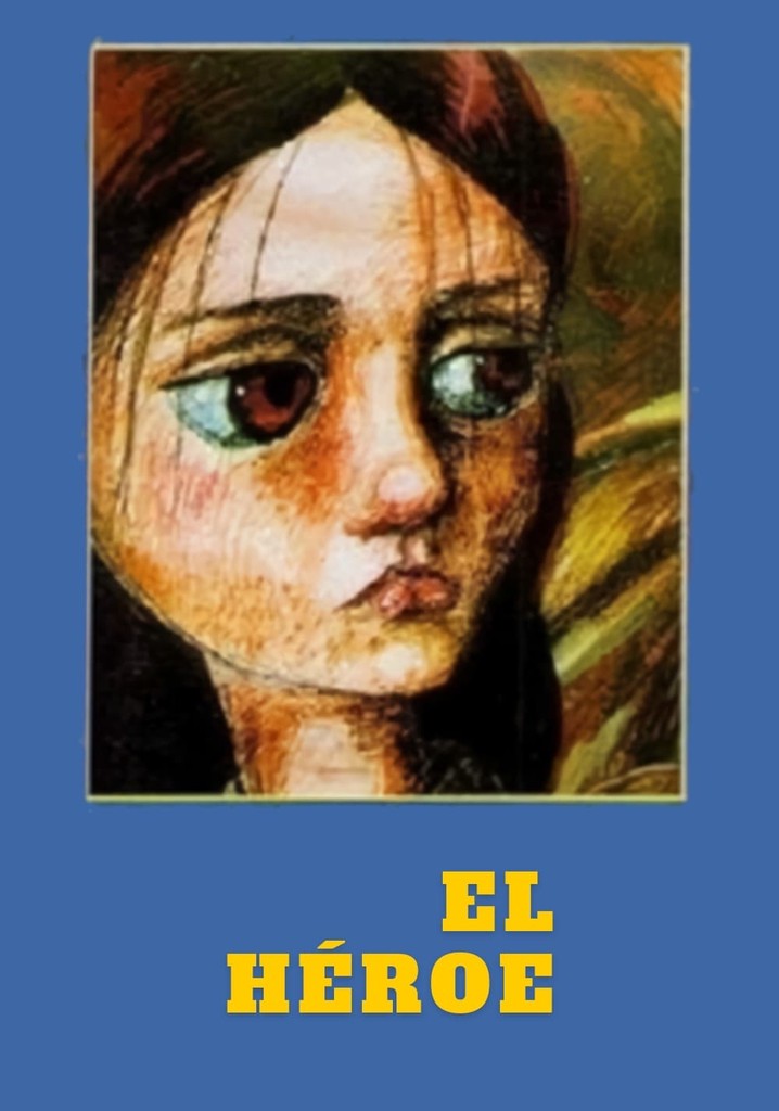 El héroe - película: Ver online completa en español