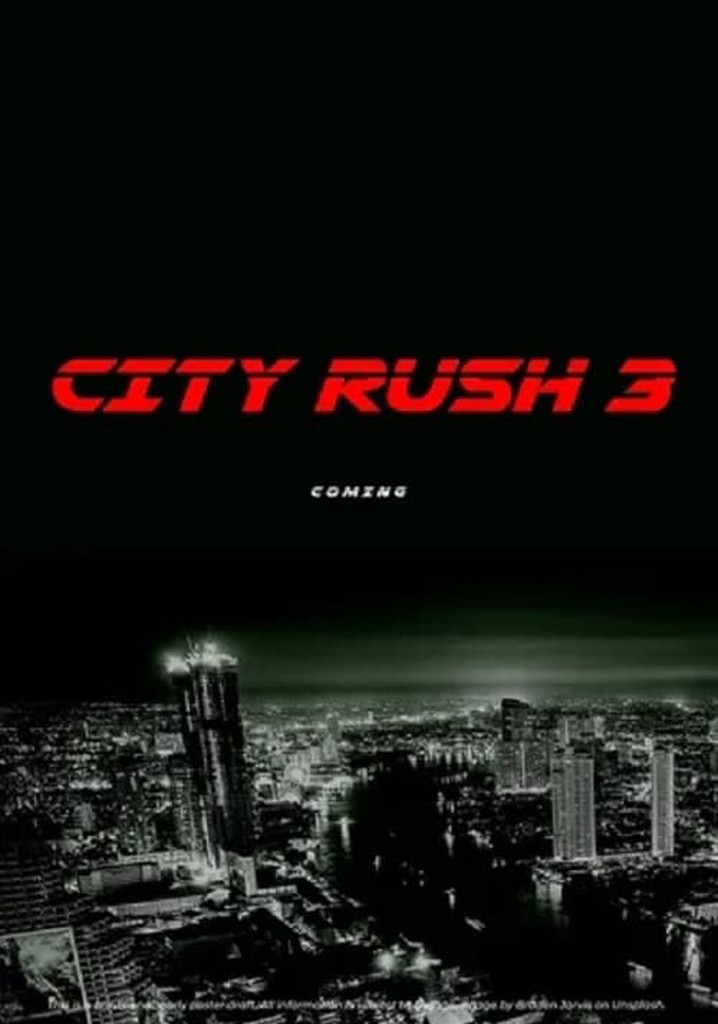 City Rush 3 - película: Ver online completa en español