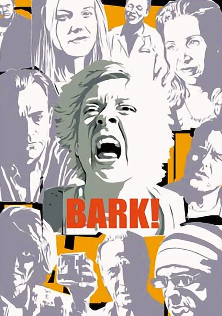 Bark! streaming: where to watch movie online?