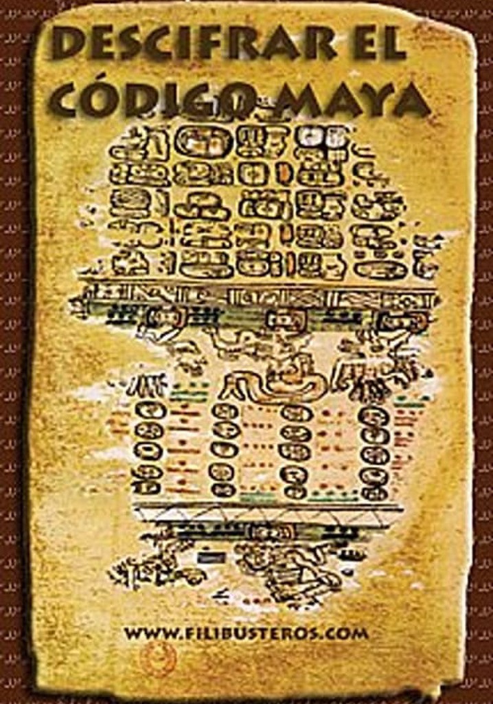Breaking the Maya Code - película: Ver online en español