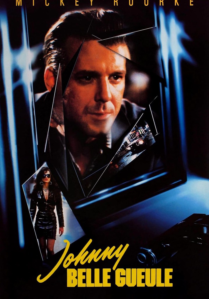 Regarder Johnny Belle Gueule En Streaming Complet