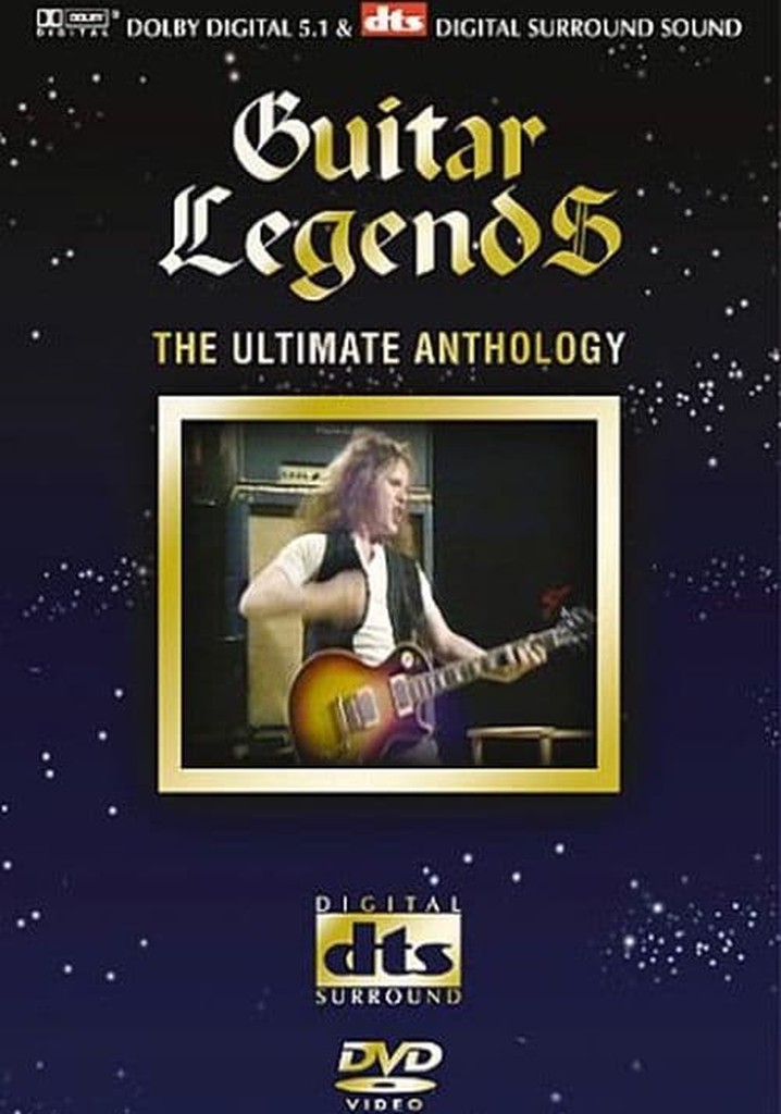 Guitar Legends: The Ultimate Anthology - streaming