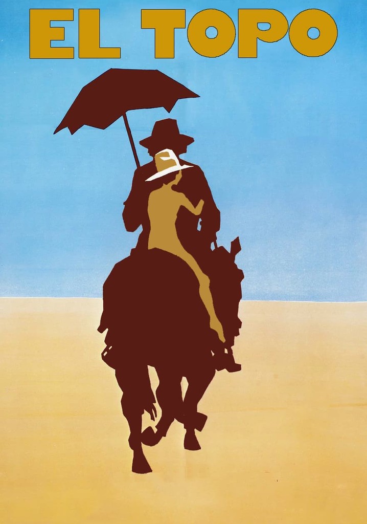 El Topo streaming: where to watch movie online?