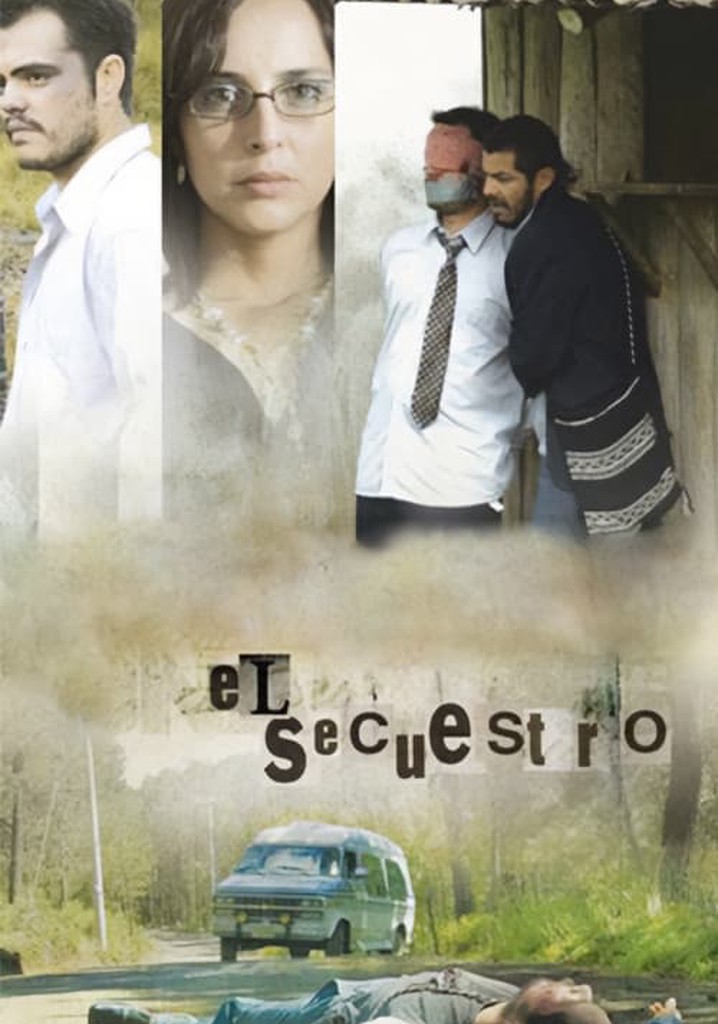 El secuestro - película: Ver online completa en español