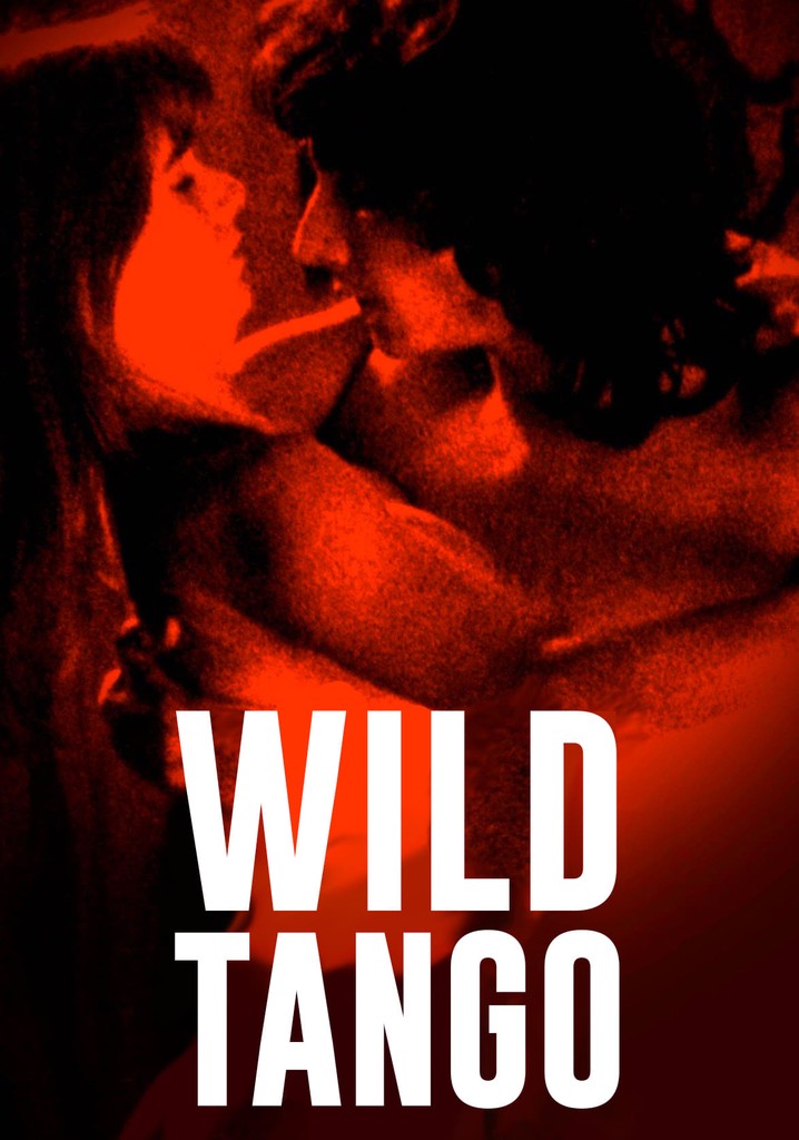Wild Tango streaming: where to watch movie online?