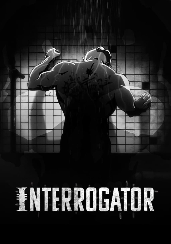 Saison 1 The Interrogator streaming: regarder les épisodes