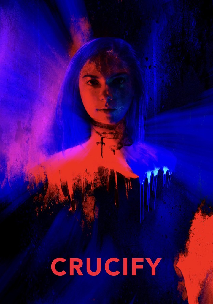 Crucify streaming: where to watch movie online?
