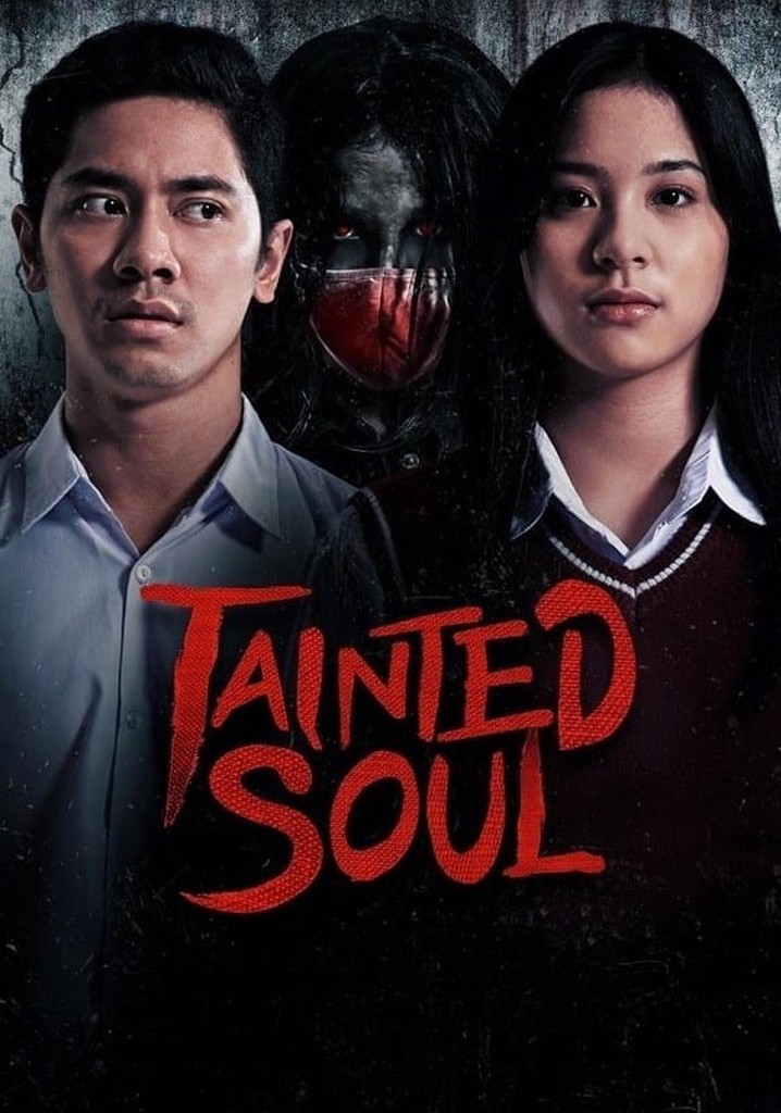 Tainted Soul - movie: where to watch streaming online