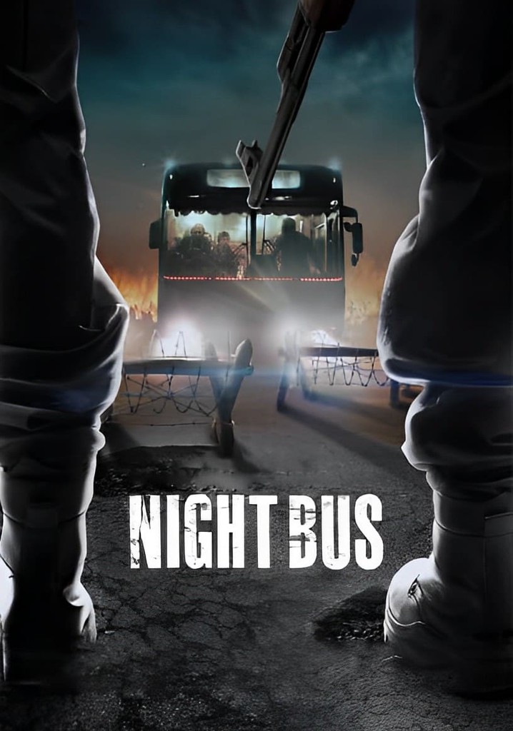 Night Bus streaming: where to watch movie online?