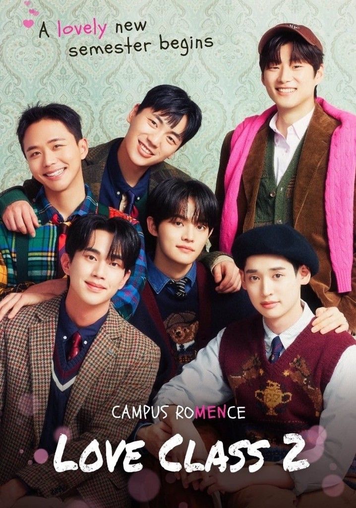 Love Class Season 2 - watch full episodes streaming online
