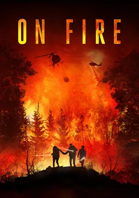 On Fire streaming: where to watch movie online?