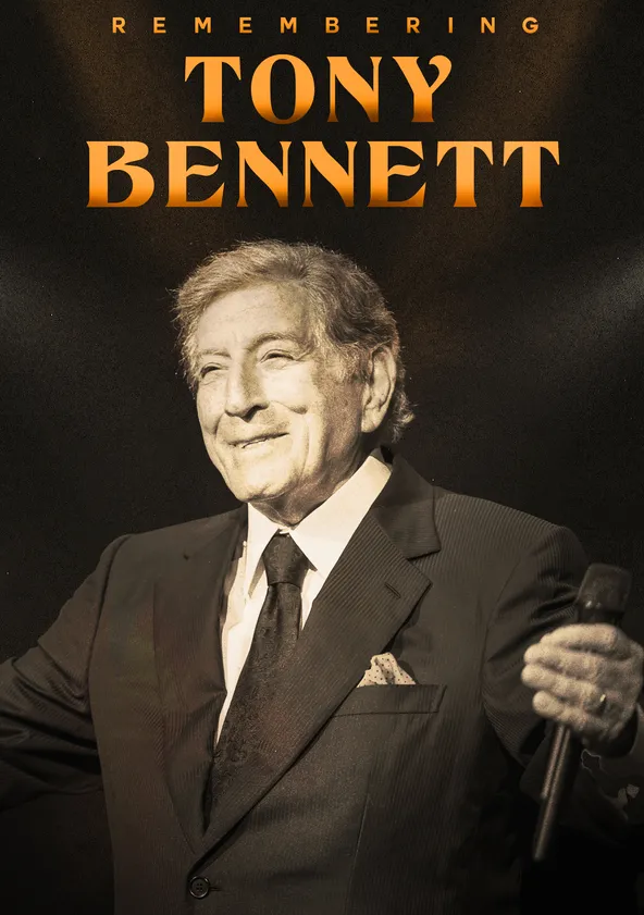 Remembering Tony Bennett streaming: watch online Remembering Tony Bennett streaming: watch online