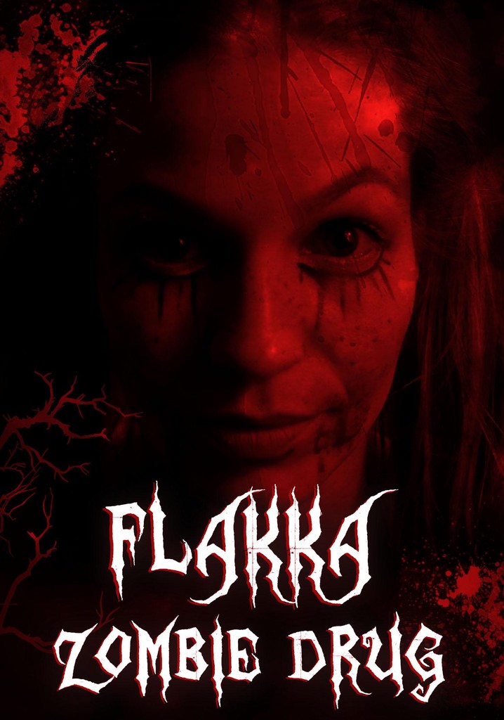 Flakka Zombie Drug streaming: where to watch online?