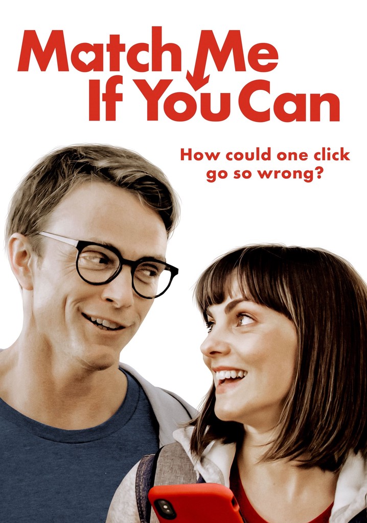 Match Me If You Can streaming: where to watch online?