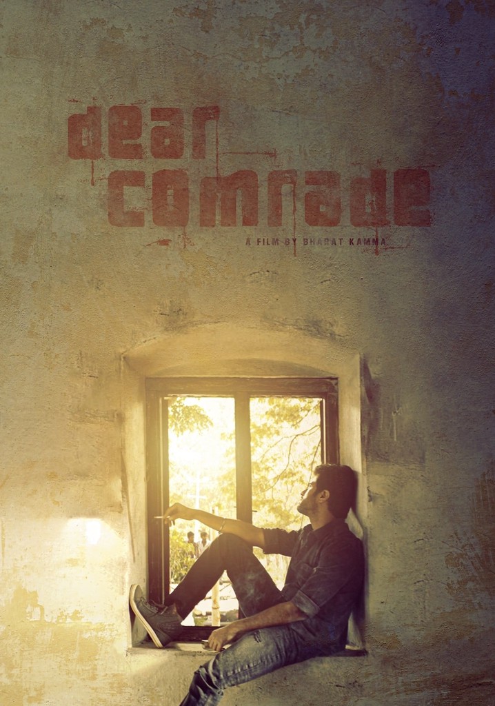 Dear Comrade streaming: where to watch movie online?