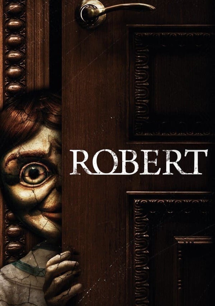 Regarder Robert the Doll en streaming complet et légal