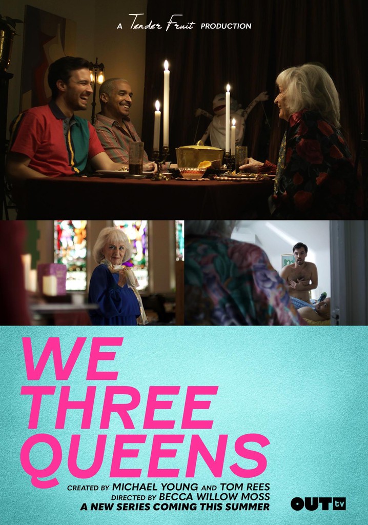 We Three Queens - streaming tv show online