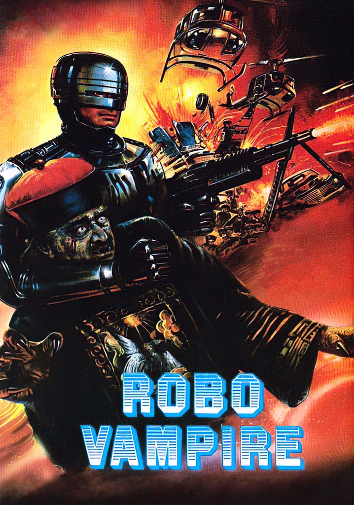 Robo Vampire streaming: where to watch movie online?