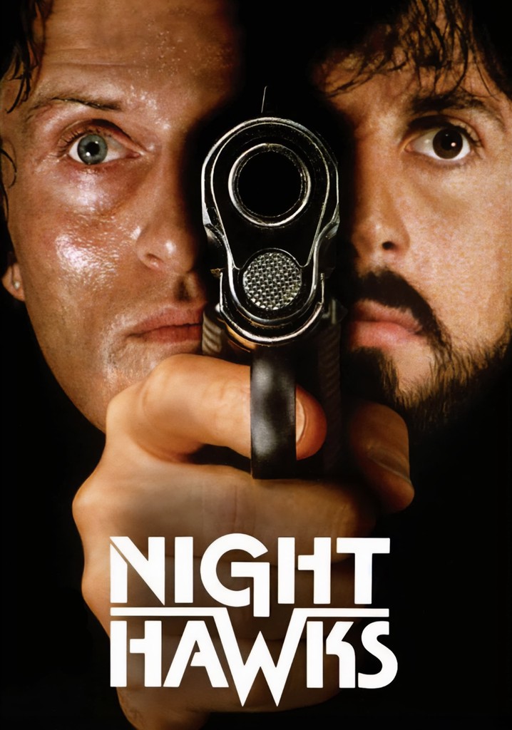 Nighthawks - movie: where to watch streaming online