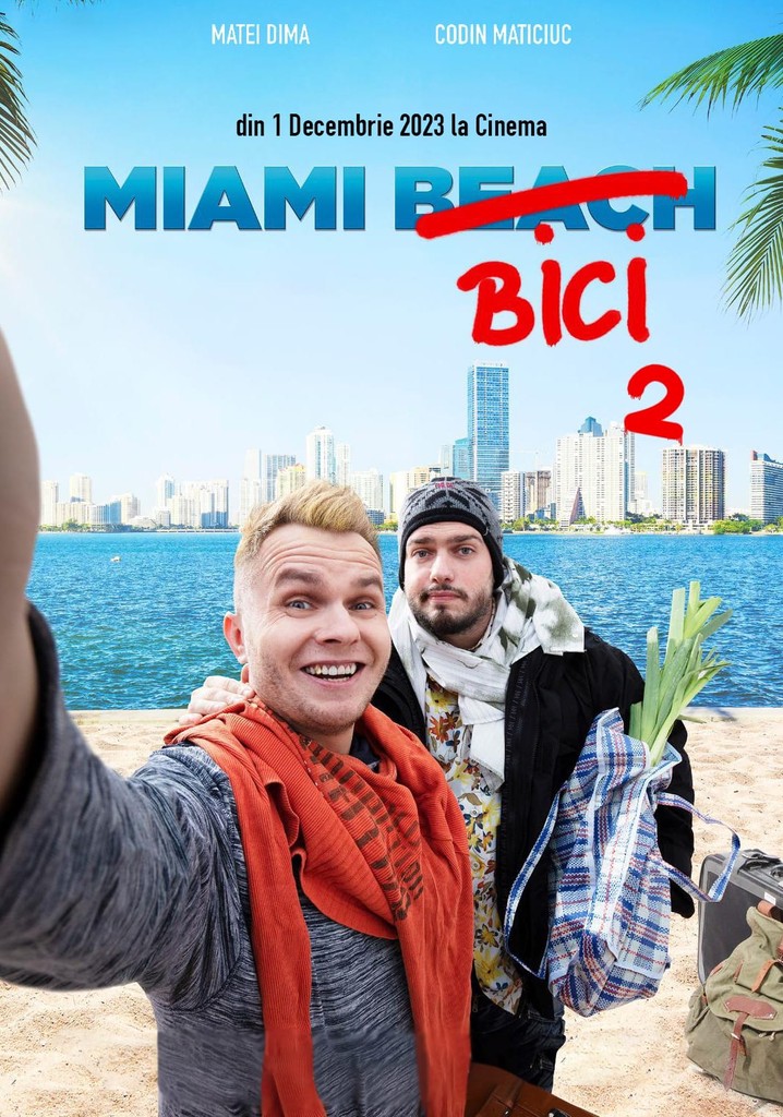 Miami Bici 2 streaming: unde puteți urmări filme online?