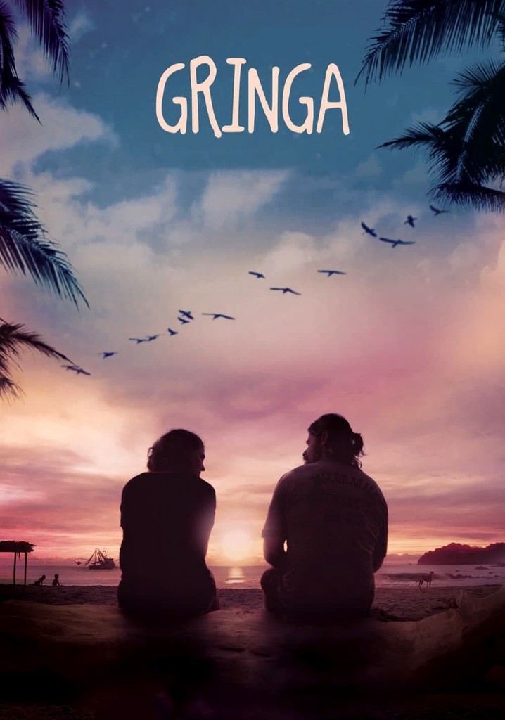 Gringa streaming: where to watch movie online?