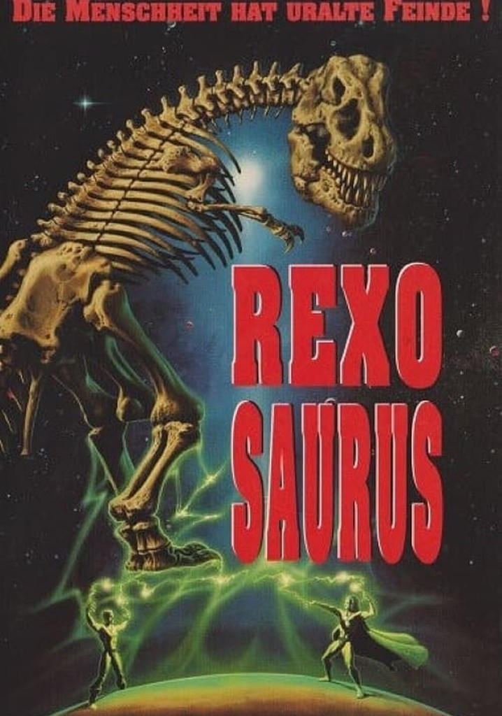 Rexosaurus - Stream: Jetzt Film online finden und anschauen