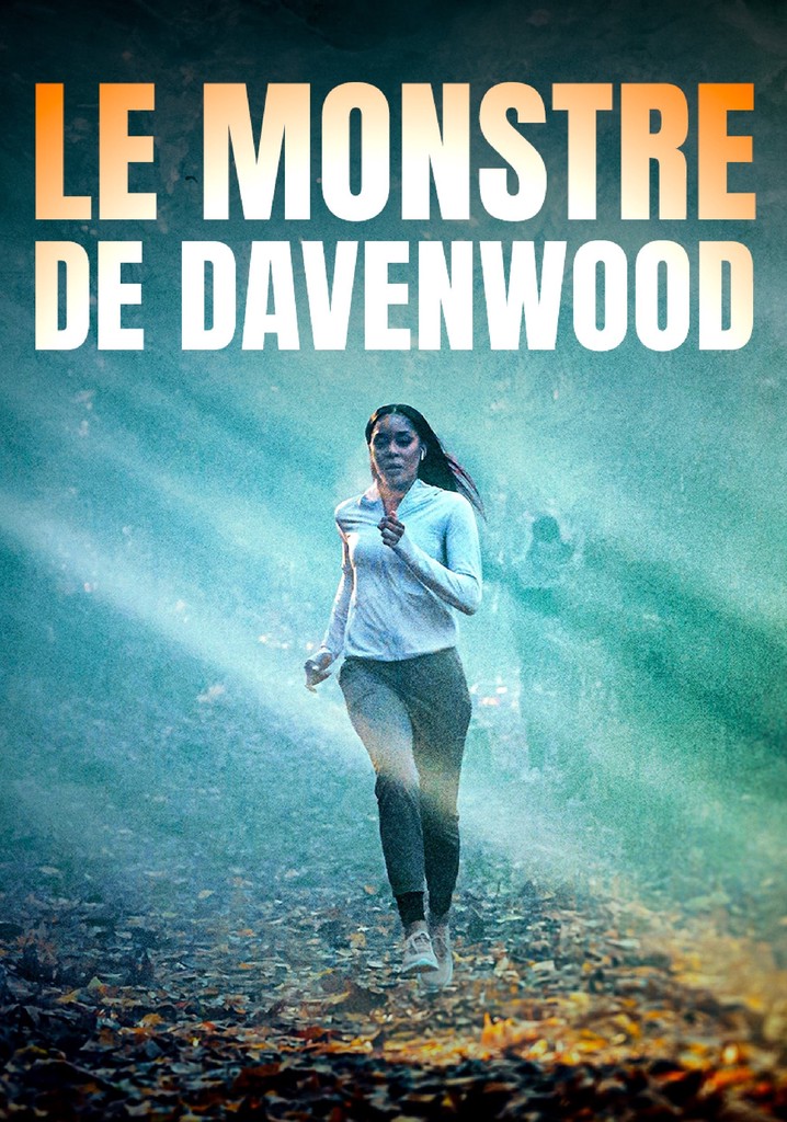Regarder Le Monstre de Davenwood en streaming