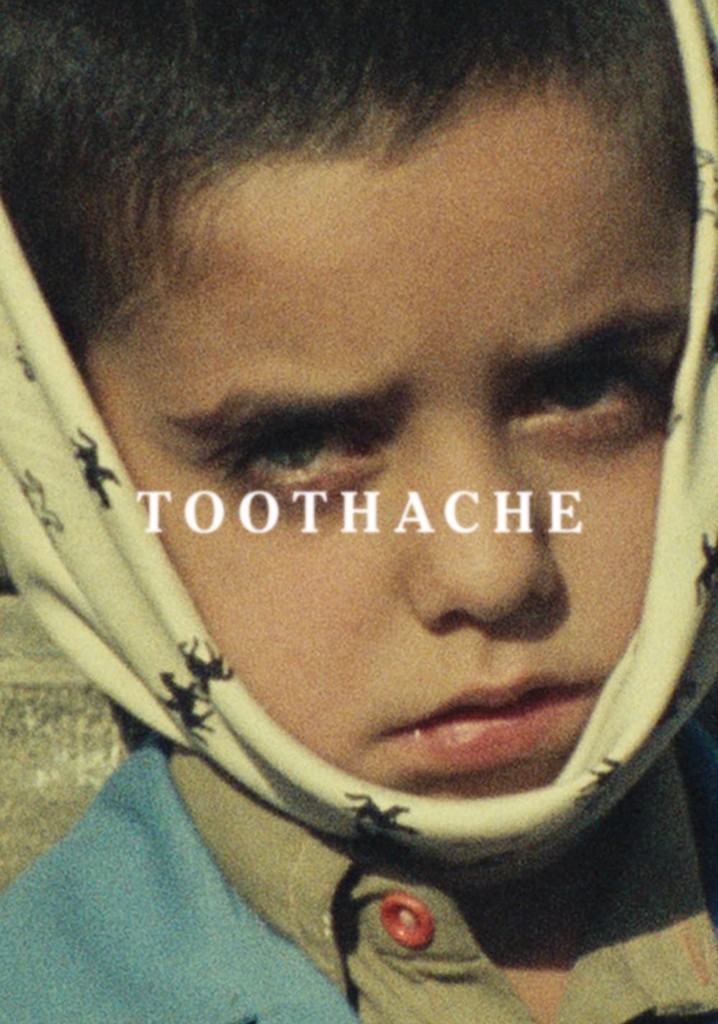 Toothache streaming: where to watch movie online?