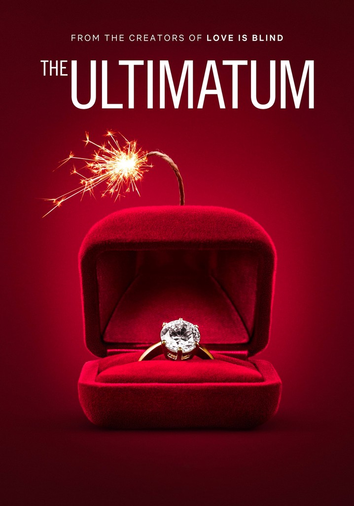 The Ultimatum: Marry or Move On - streaming online The Ultimatum: Marry or Move On - streaming online