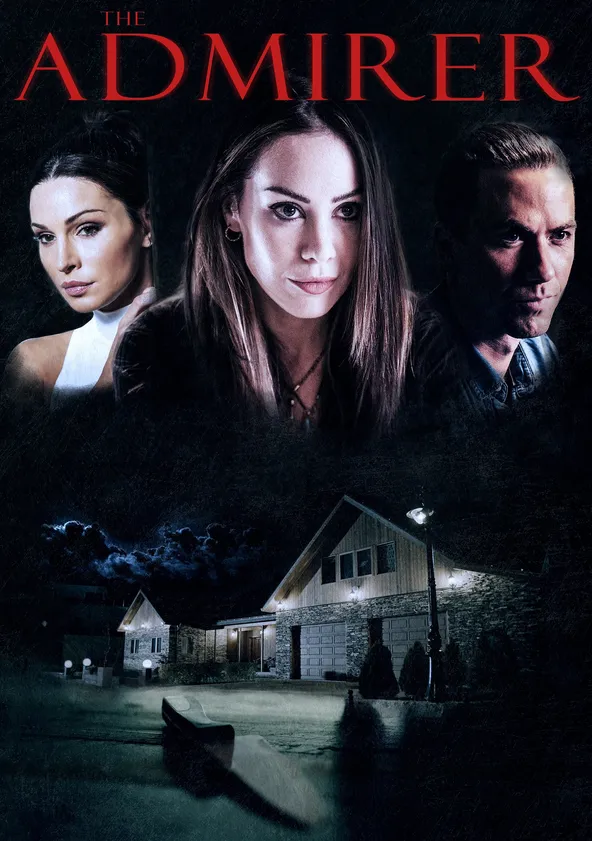 The Admirer - movie: where to watch streaming online