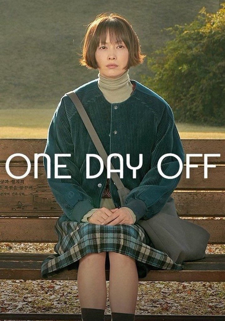 One Day Off - watch tv show streaming online