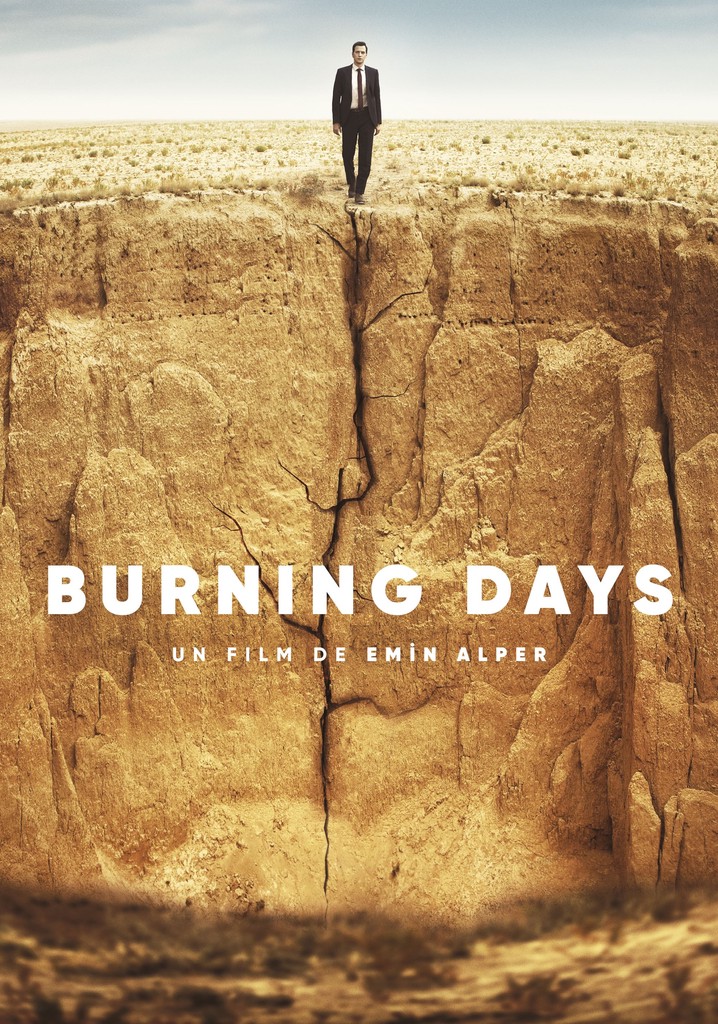 Regarder Burning Days en streaming complet et légal