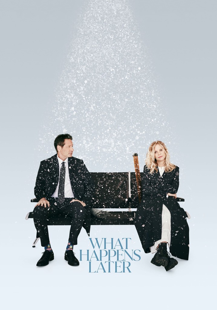 What Happens Later streaming: where to watch online?