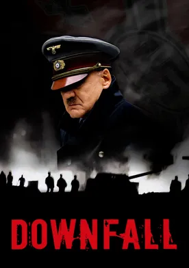 Downfall - movie: where to watch stream online