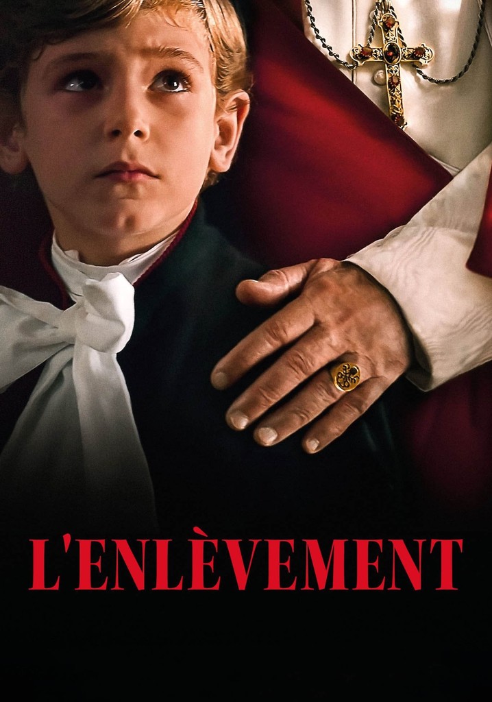 Regarder L'Enlèvement en streaming complet et légal