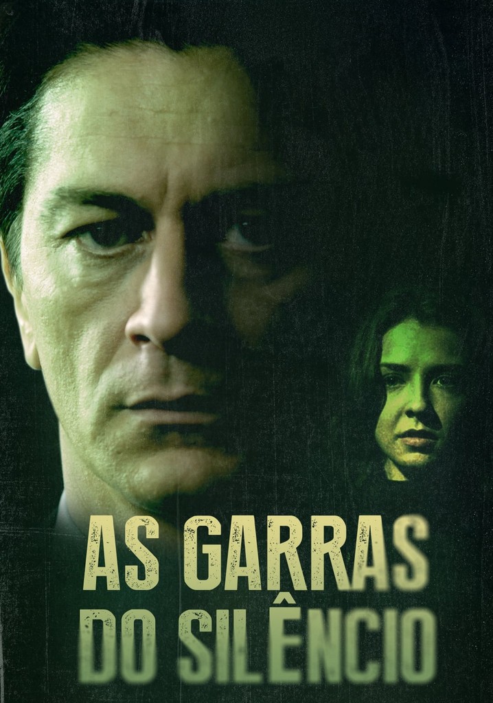 As Garras do Silêncio filme - Veja onde assistir