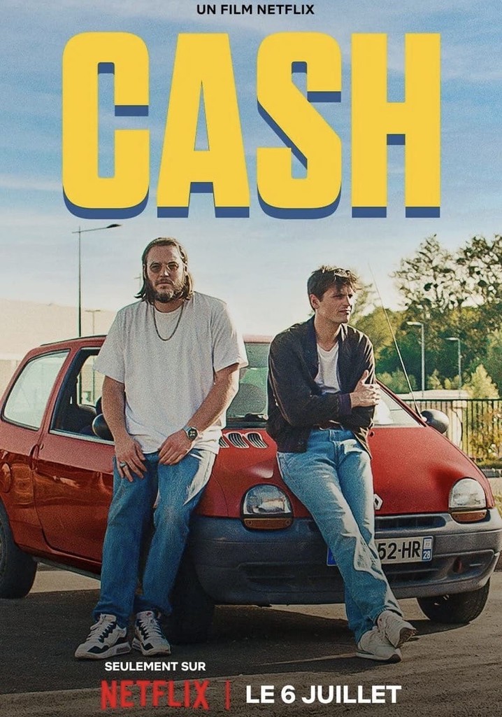 Où regarder Cash en streaming complet et légal
