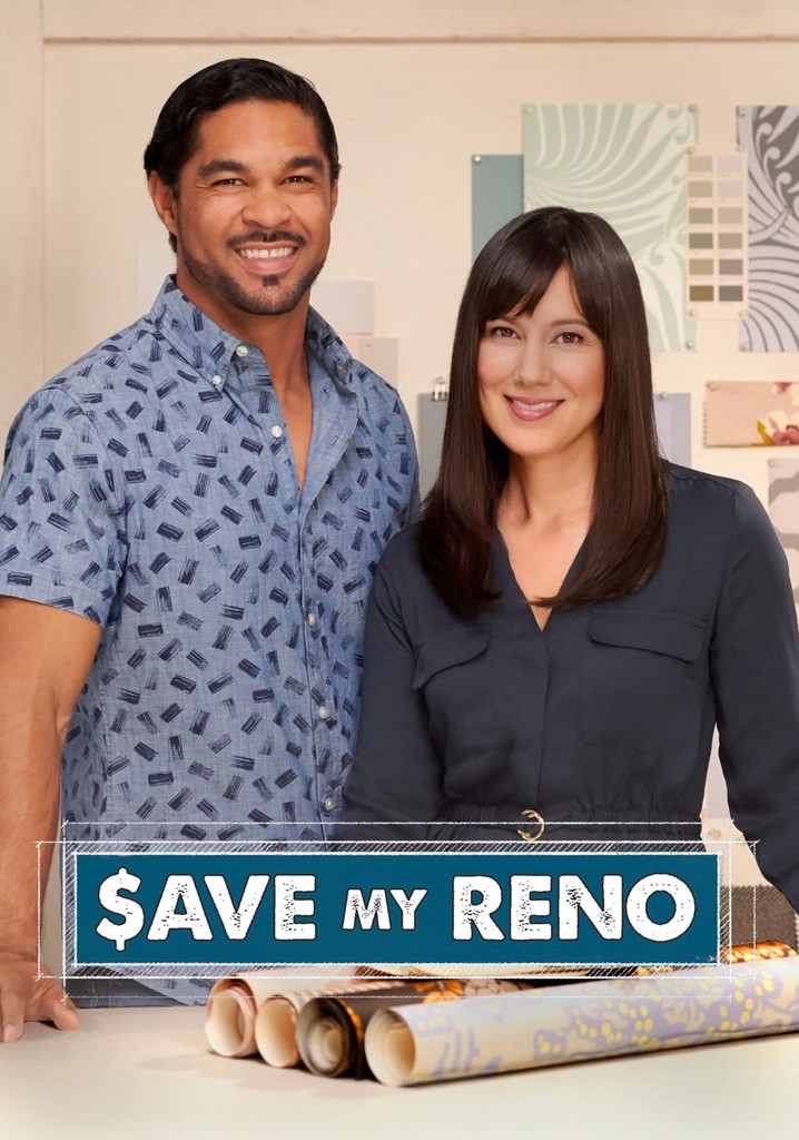 Save My Reno - watch tv show streaming online