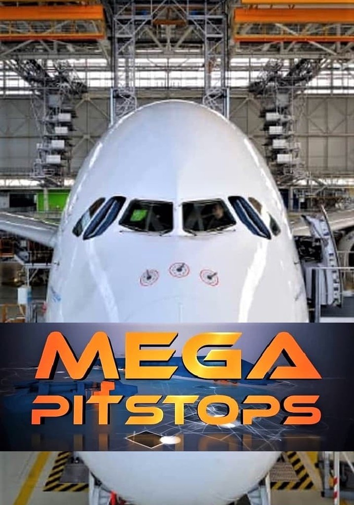 Mega Pit Stops - streaming tv show online