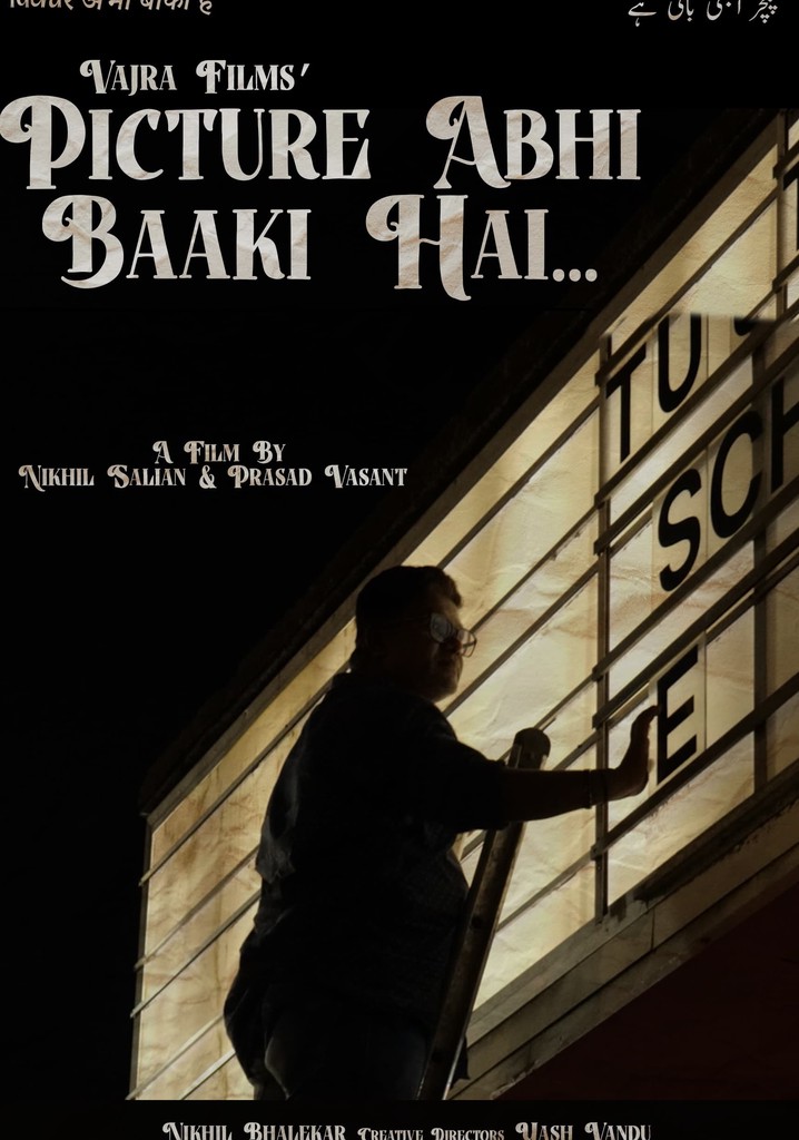 Picture Abhi Baaki Hai... filme - Onde assistir